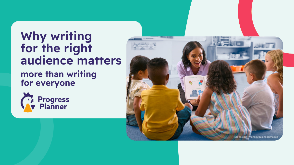 Why writing for the right audience matters more than writing for ...